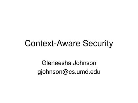 Ppt Context Aware Security Powerpoint Presentation Free Download