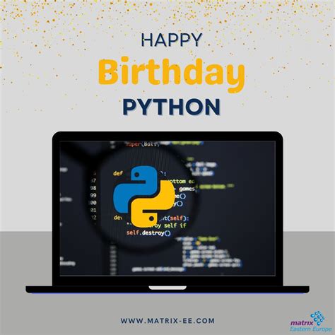 Python Pythonprogramming Birthday Programming Lifeatmatrix