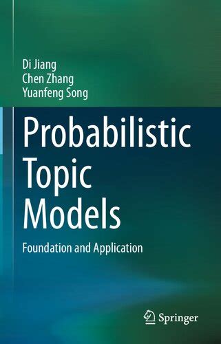 Probabilistic Topic Models Foundation And Application Pdfepub