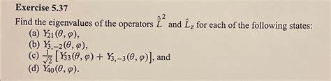 Solved Exercise 537find The Eigenvalues Of The Operators