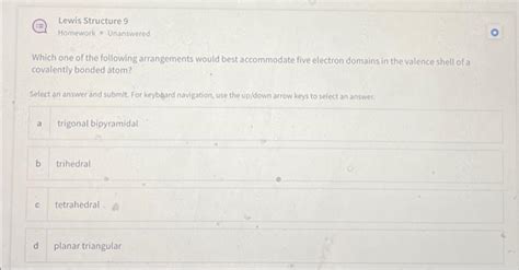 Solved Lewis Structure Homework Unanswered Consider The Chegg Com