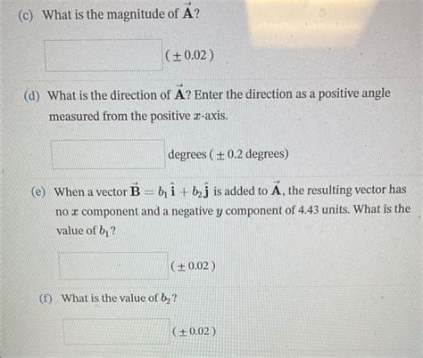 Solved A Vector A Has A Negative X Component In Length And A Chegg Com