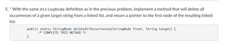 solved given the following definition of a stringnode class
