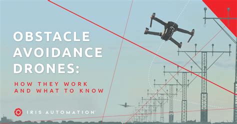 Iris Automation Obstacle Avoidance Drones How They Work And What To Know