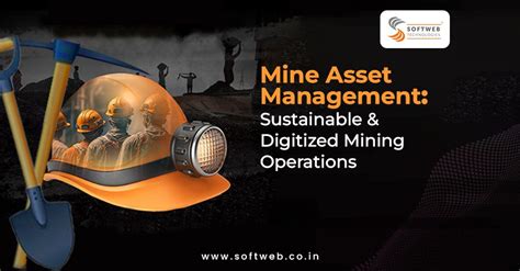 Mine Asset Management Digital And Sustainable Mining Operations Digital Transformation Beyond