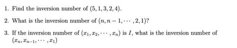 solved 1 find the inversion number of 5 1 3 2 4 2 what