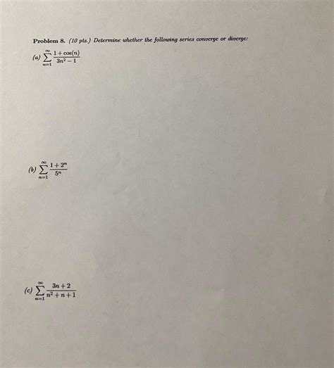 Solved Problem 8 10 Pts Determine Whether The Following