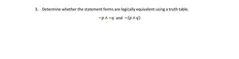 Solved Determine Whether The Statement Forms Are Logically