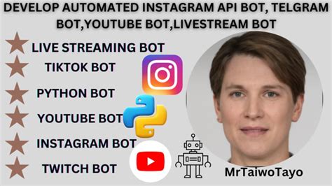 Build Live Stream Bot Tiktok Bot Instagram Bot Telegram Bot Youtube