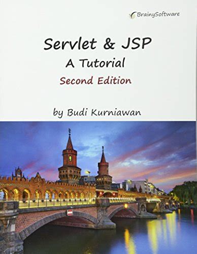 Servlet JSP A Tutorial Second Edition Kurniawan Budi