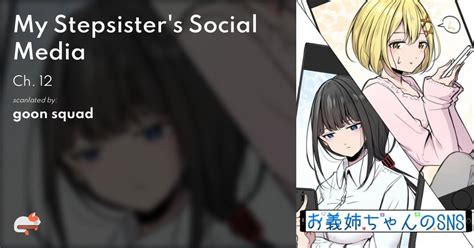[disc] My Stepsisters Social Media Ch 12 23 R Manga