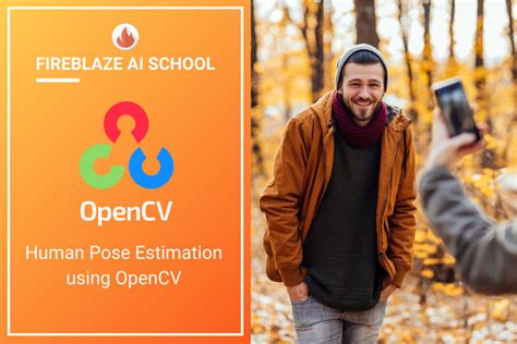 Human Pose Estimation Using OpenCV Blogs Fireblaze AI Babe