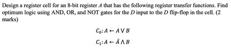Solved Design A Register Cell For An 8 Bit Register A That