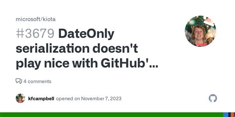 Dateonly Serialization Doesnt Play Nice With Githubs Openapi Spec · Issue 3679 · Microsoft