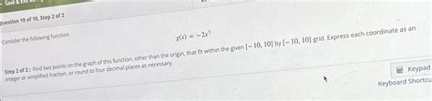 solved question 10 ﻿of 10 ﻿step 2 ﻿of 2consider the