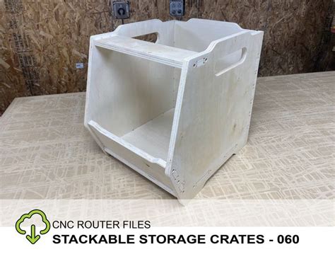 CNC Files Stackable Storage Crates CNC Router Files Modular Storage Boxes Vcarve Pro CRV Files