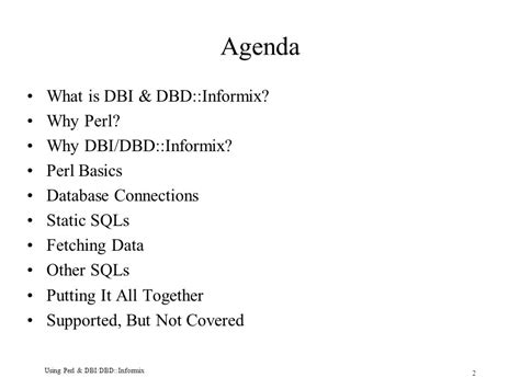 Using Perl And Dbidbd With Informix Databases Darryl Priest Piper