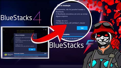 SoluÇÃo Erro Programfileszipextractfailed Na InstalaÇÃo Bluestacks E Msi Resolvido