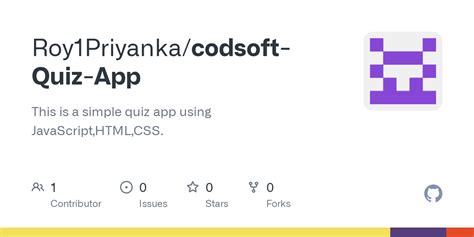 Github Roy1priyankacodsoft Quiz App This Is A Simple Quiz App Using Javascripthtmlcss