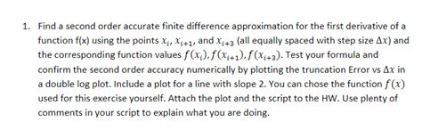 Solved Find A Second Order Accurate Finite Difference