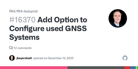 Add Option To Configure Used Gnss Systems · Issue 16370 · Px4px4