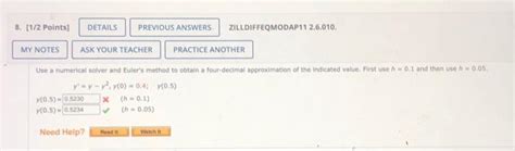 Solved Use A Numerical Solver And Eulers Method To Obtain A