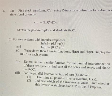 Solved A Find The Z Transform X Z Using Z Transform Chegg