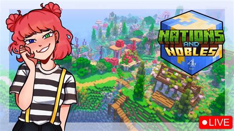 Perfecting Spawn Island Nations And Nobles Livestream 4 Youtube