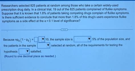 Solved Researchers Selected 825 Patients At Random Among