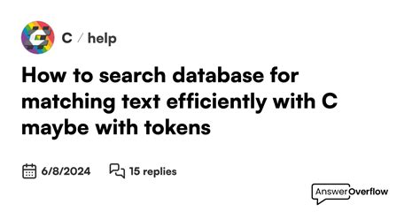 How To Search Database For Matching Text Efficiently With C Maybe