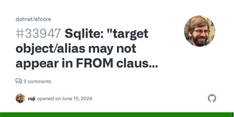 Sqlite Target Objectalias May Not Appear In From Clause In Executeupdate · Issue 33947