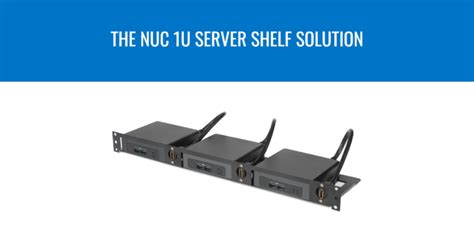 1u Nuc Server Shelf Snuc