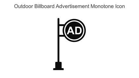 Outdoor Billboard Advertisement Monotone Icon In Powerpoint Pptx Png And Editable Eps Format Ppt