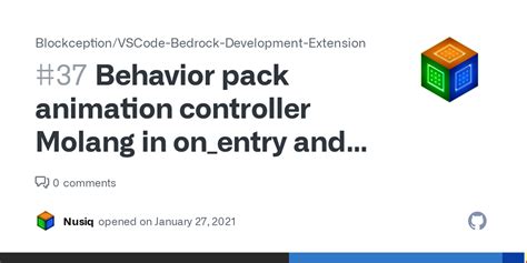 behavior pack animation controller molang in on entry and on exit