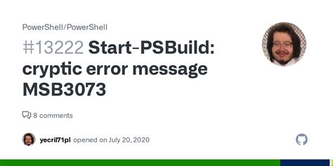 Start Psbuild Cryptic Error Message Msb3073 · Issue 13222