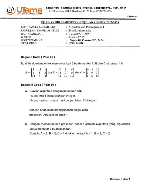 Soal Uas Algoritma Dan Pemrograman I Reg A Kelas A 2022 23 Pdf