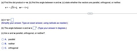 Solved V 3i J W I J A Vw Simplify Your Answer Type Chegg Com