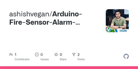 Github Ashishvegan Arduino Fire Sensor Alarm System