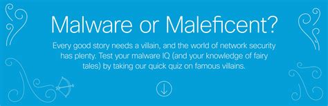 Malware Or Maleficent How Well Do You Know Your Villains Cisco Umbrella