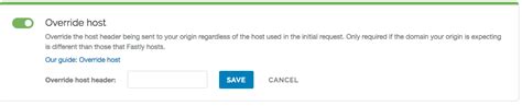 Specifying An Override Host Fastly Documentation