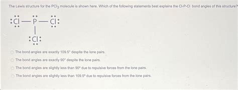Solved The Lewis Structure For The Pcl3 ﻿molecule Is Shown