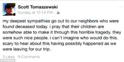 Scott Tomaszewski Posted Condolences For Murdered Neighbors On Facebook