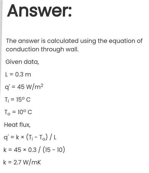 [solved] Please Solve It Steady Heat Conduction Occurs Through A 0 3 M Course Hero