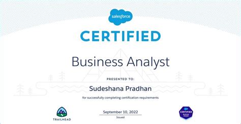 I Am Pleased To Share That I Have Completed Salesforce Business Analyst Certification Thanks To
