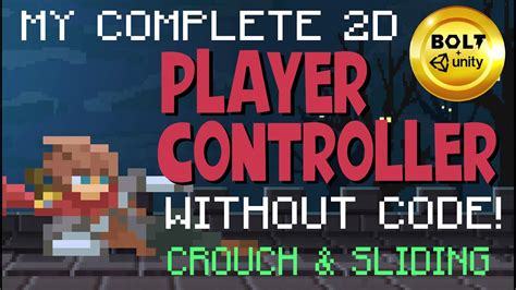 Build A Player Controller Without Code Crouch Slide Bolt Visual Scripting Unity