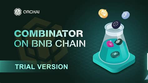 [video] introducing orchai combinator on bnb chain orchai io posted