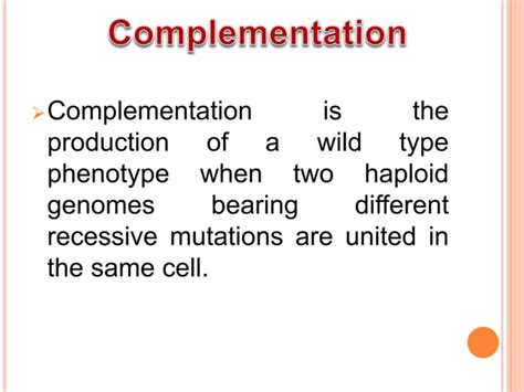 Fine Structureof Gene Allelic Complementation And Split Gene Pptx