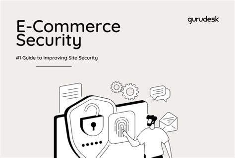 Ecommerce Security Guide To Improving Security