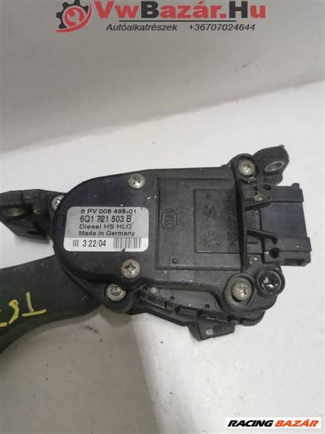 Elektromos gázpedál VW AUDI SEAT SKODA 6Q1 721 503 b 6Q1721503B ...
