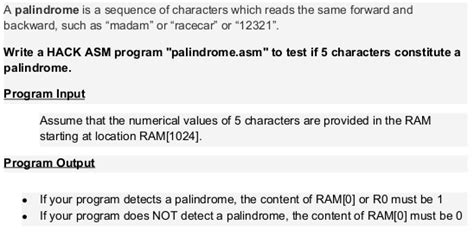 A Palindrome Is A Sequence Of Characters Which Reads